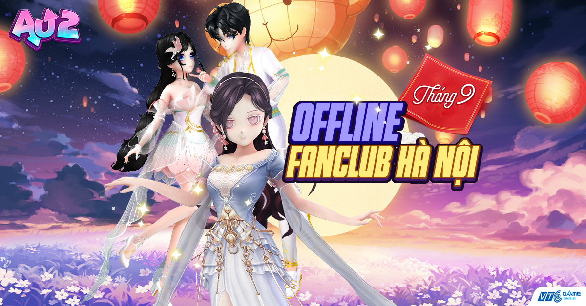 (HOT) OFFLINE FANCLUB HÀ NỘI THÁNG 9: CONNECTION